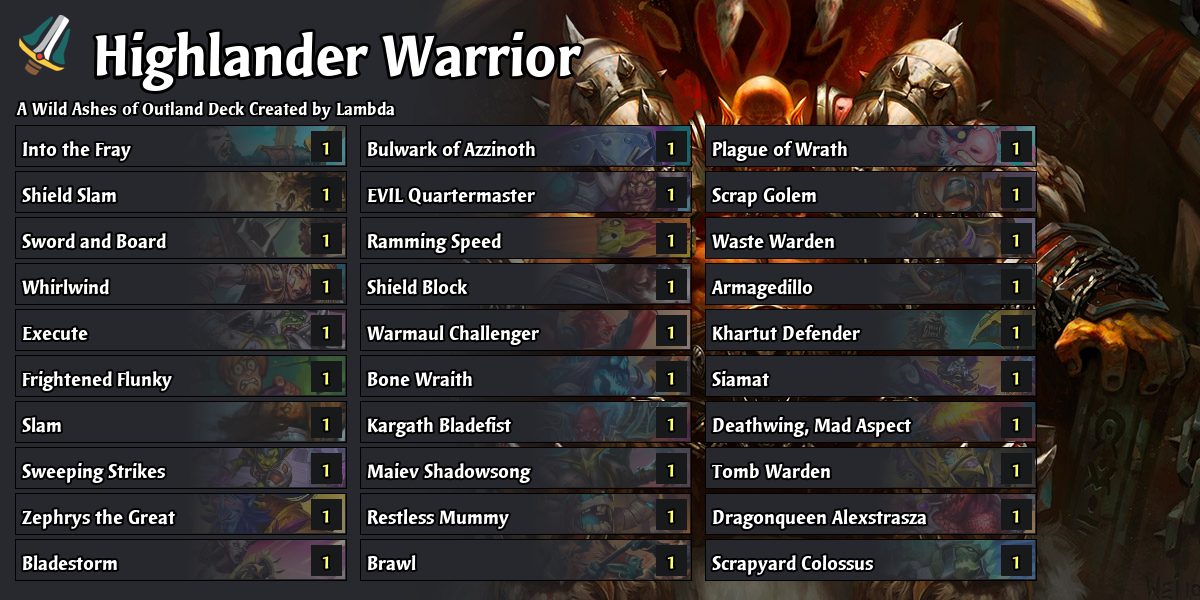 Highlander Control Warrior - Ashes of Outland Hearthstone Decks - Out of Games