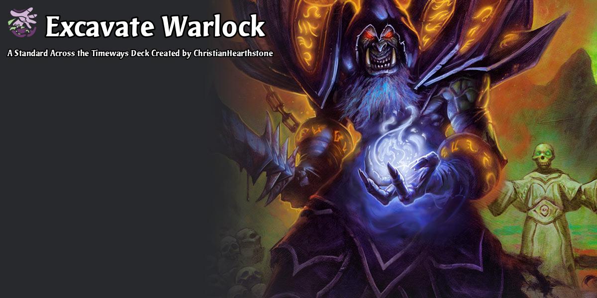 Excavate Warlock 2.0 Deck in 2026 Is Even Stronger At Across the ...