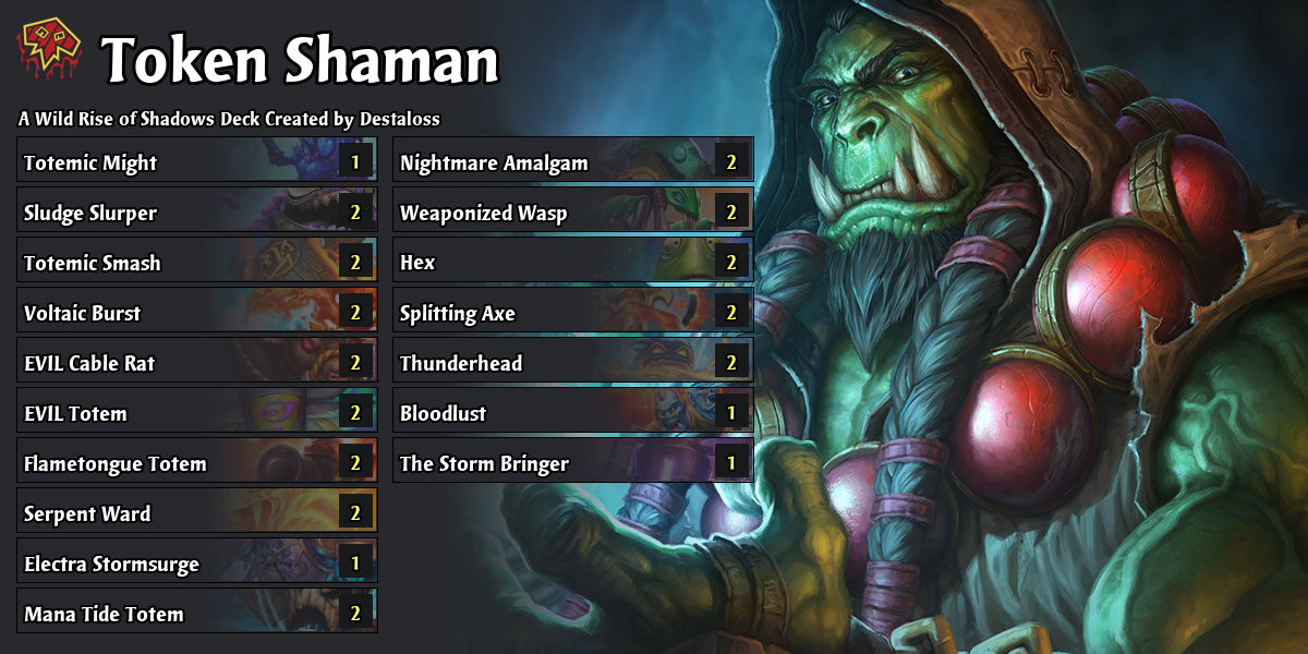 Totem Token Shaman - Rise of Shadows Hearthstone Decks - Out of Games