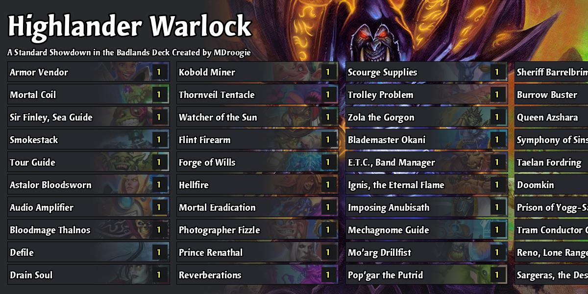 Highlander Warlock - Badlands Launch Day 1 - Showdown in the Badlands ...