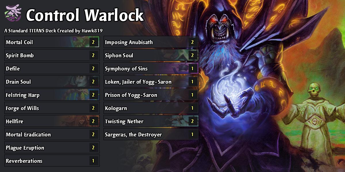 Sargeras Control Warlock - TITANS Hearthstone Decks - Out of Games