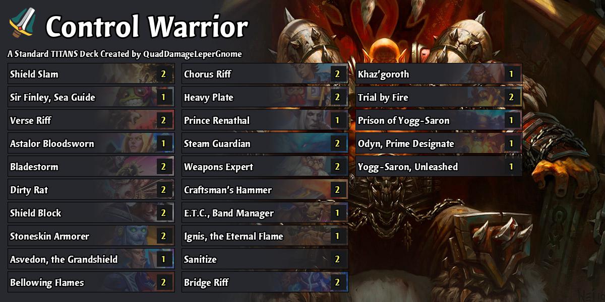 control warrior - TITANS Hearthstone Decks - Out of Games