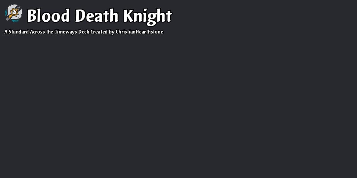 Triple Blood Leech DK Deck 5.0 Is Back With OP NEW Cards From Across ...