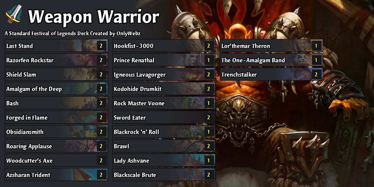 Weapon Menagerie Warrior - Festival of Legends Hearthstone Decks - Out ...