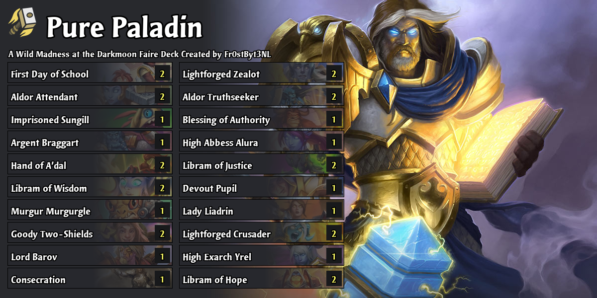 Racist Paladin - Madness at the Darkmoon Faire Hearthstone Decks - Out ...