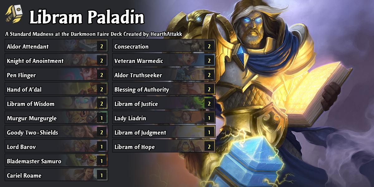 Libram Paladin (Barrens) - Hearthstone Deck - Madness at the Darkmoon ...
