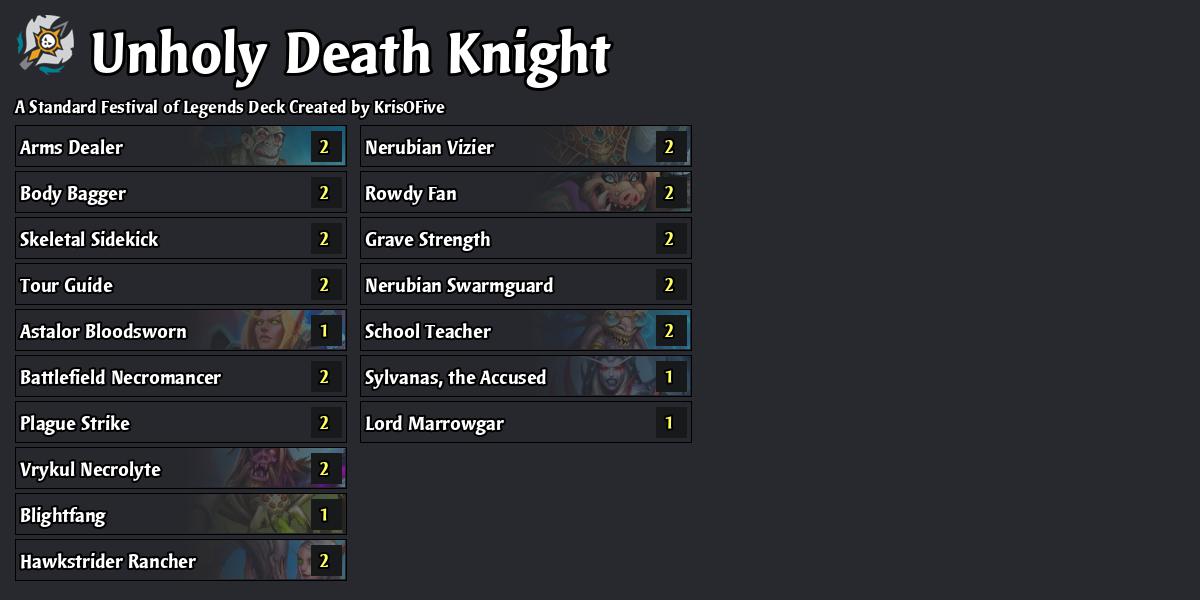 Unholy DK - Festival of Legends Hearthstone Decks - Out of Games