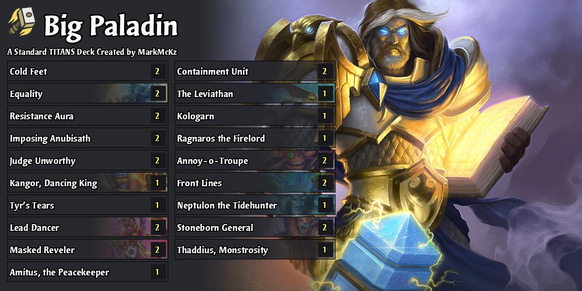 Amitus BIG Paladin! - Hearthstone Deck - TITANS Hearthstone Decks - Out ...